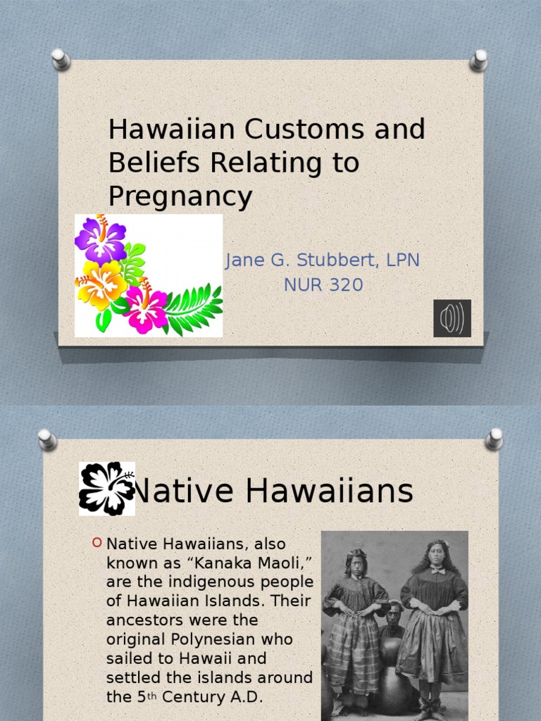 Hawaiian Customs and Beliefs Relating To Pregnancy: Jane G. Stubbert ...