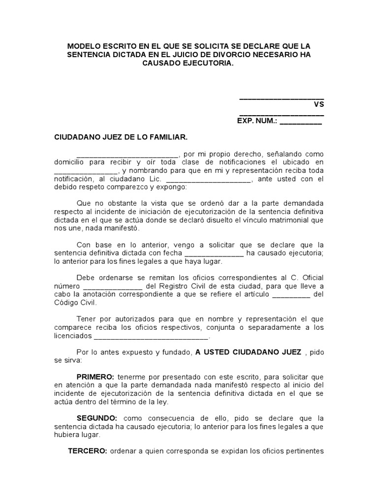 Modelo Escrito en El Que Se Solicita Se Declare Que La Sentencia Dictada en El Juicio de ...