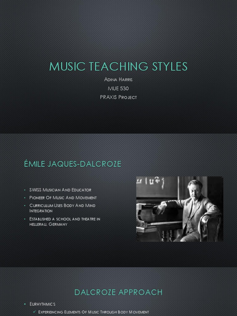 Music Teaching Styles | PDF | Music Education | Entertainment