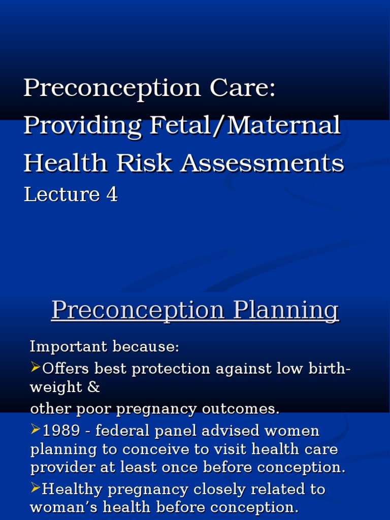 PreConception Care | Prenatal Development | Pregnancy