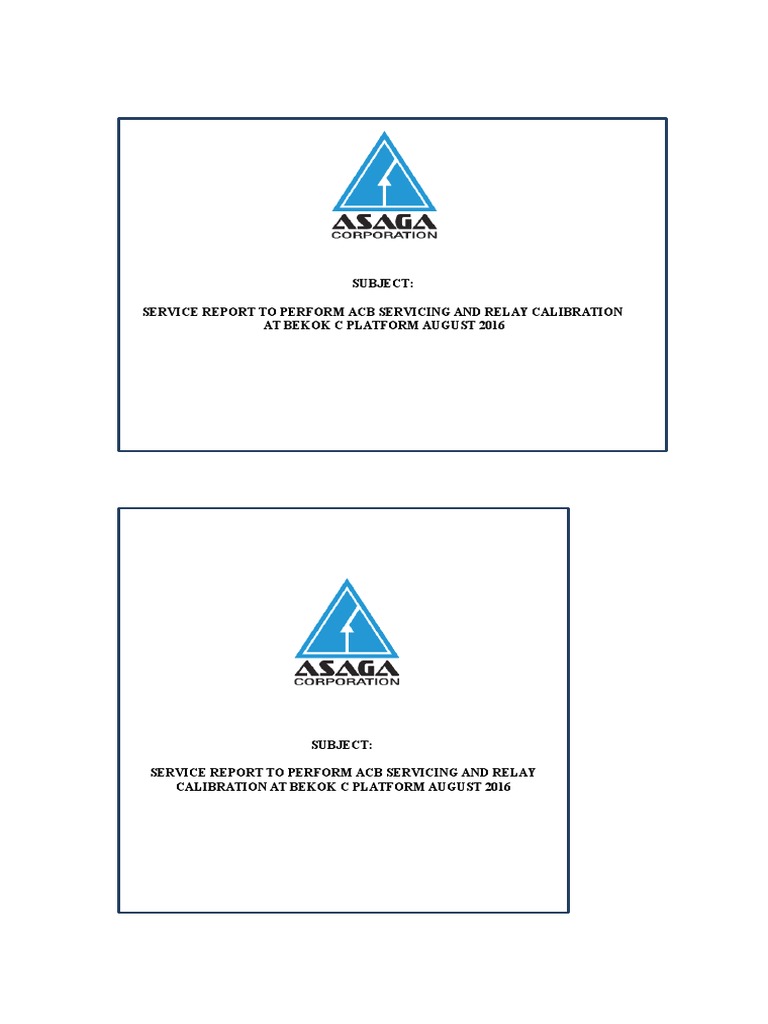 Subject: Service Report To Perform Acb Servicing and Relay Calibration ...