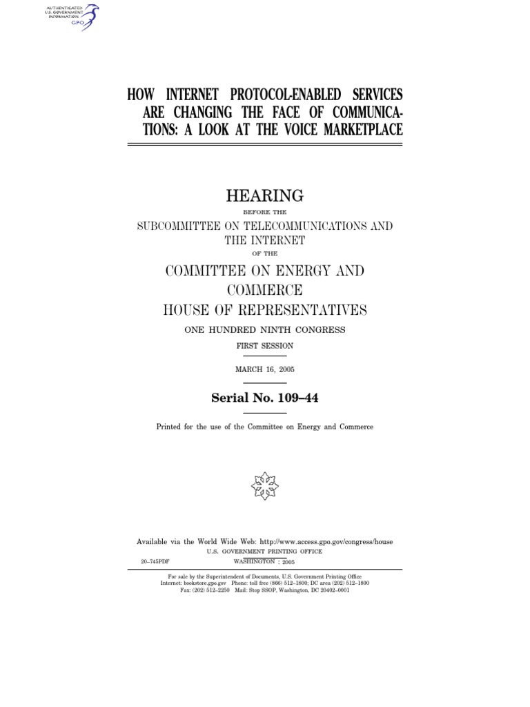 House Hearing, 109TH Congress - How Internet Protocol-Enabled Services ...