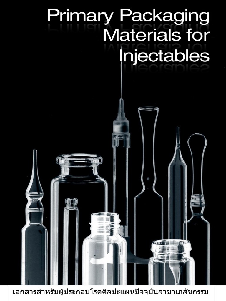Primary Packaging Materials For Injectables
