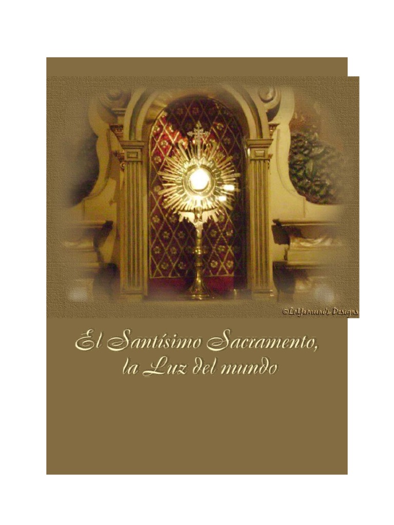 Al Santisimo Sacramento | PDF | eucaristía | María, madre de Jesús