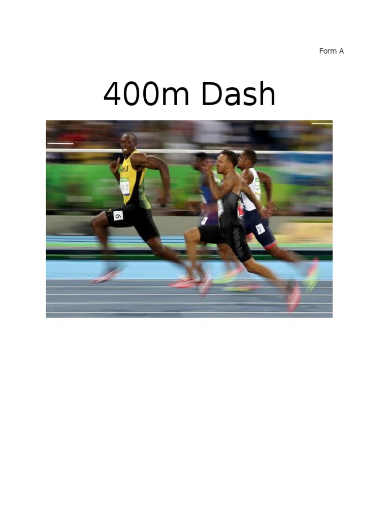 400m Dash: Form A | PDF | Teaching Mathematics | Educational Psychology
