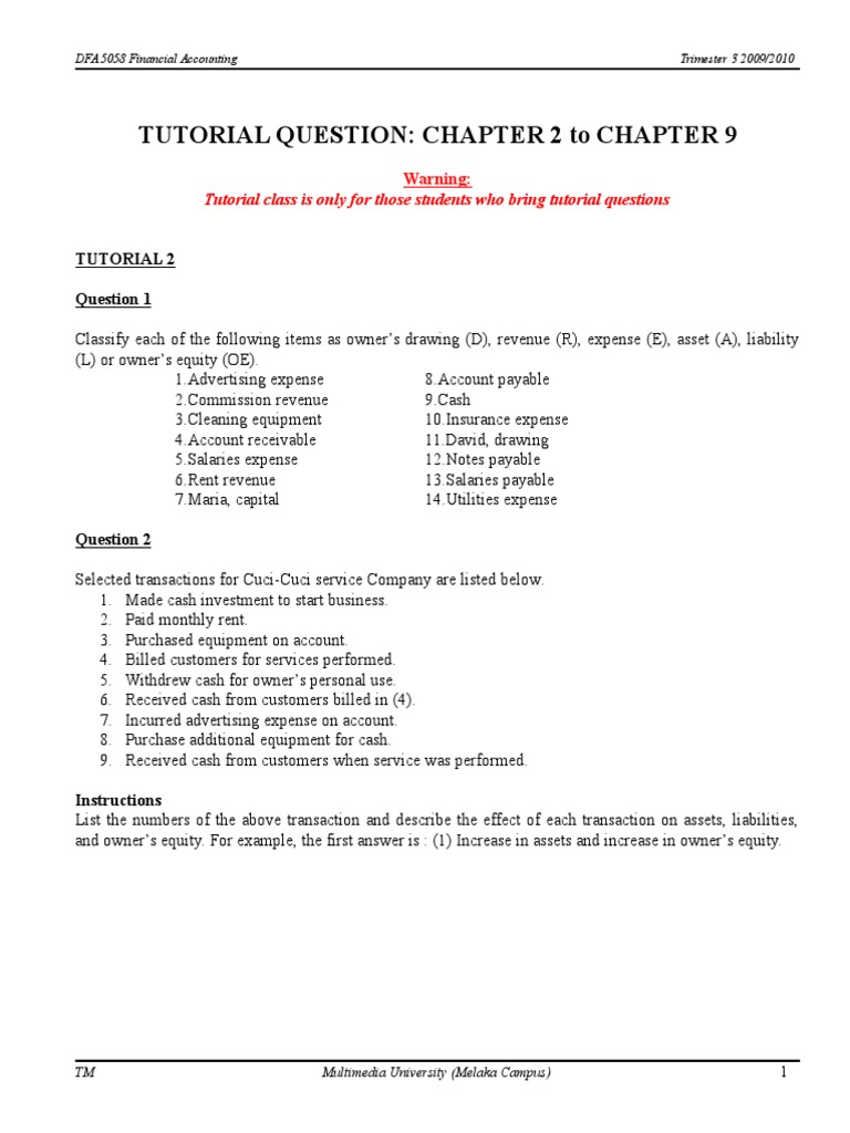 Tutorial Question: Chapter 2 To Chapter 9: Tutorial Class Is Only For ...