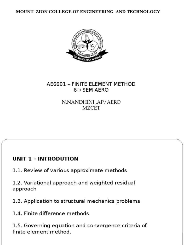 Mount Zion College of Engineering and Technology: Ae6601 - Finite ...