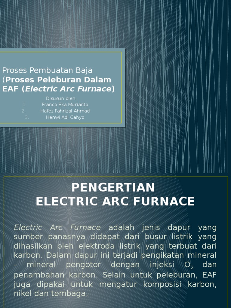 Proses Pembuatan Baja (Proses Peleburan Dalam EAF | PDF | Teknologi & Rekayasa