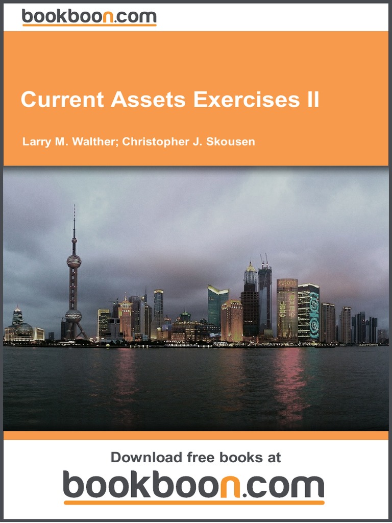 Current Assets Exercises II PDF | PDF | Debits And Credits | Investing
