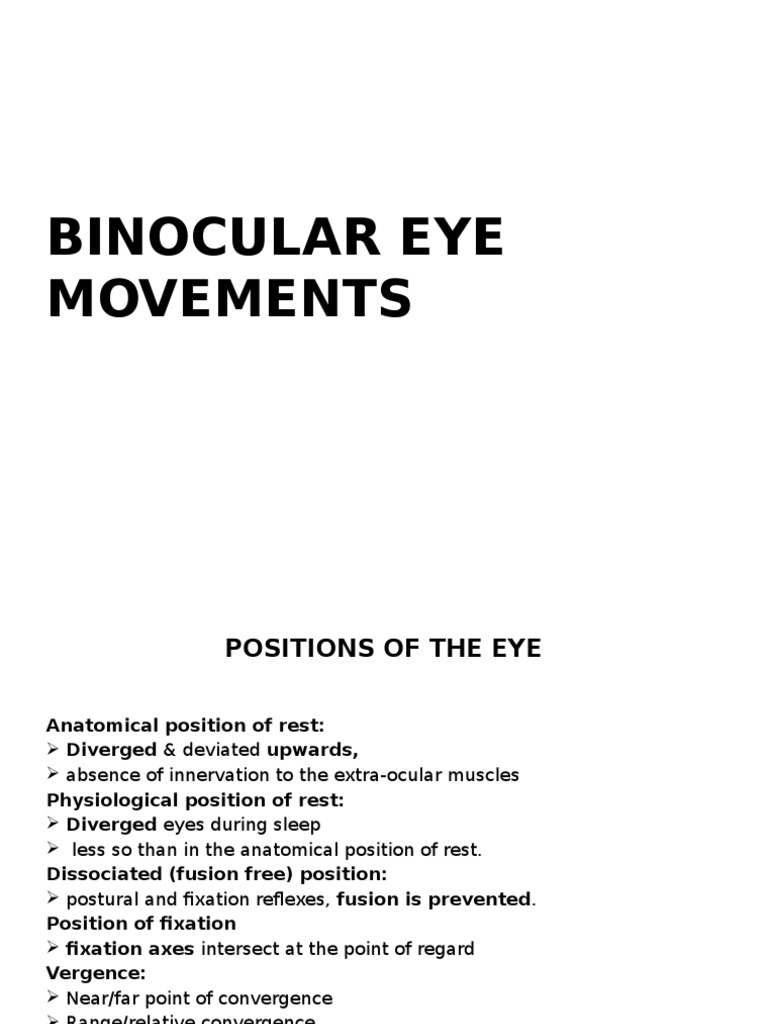 Binocular Eye Movements Overview | PDF | Vestibular System | Sensory Organs