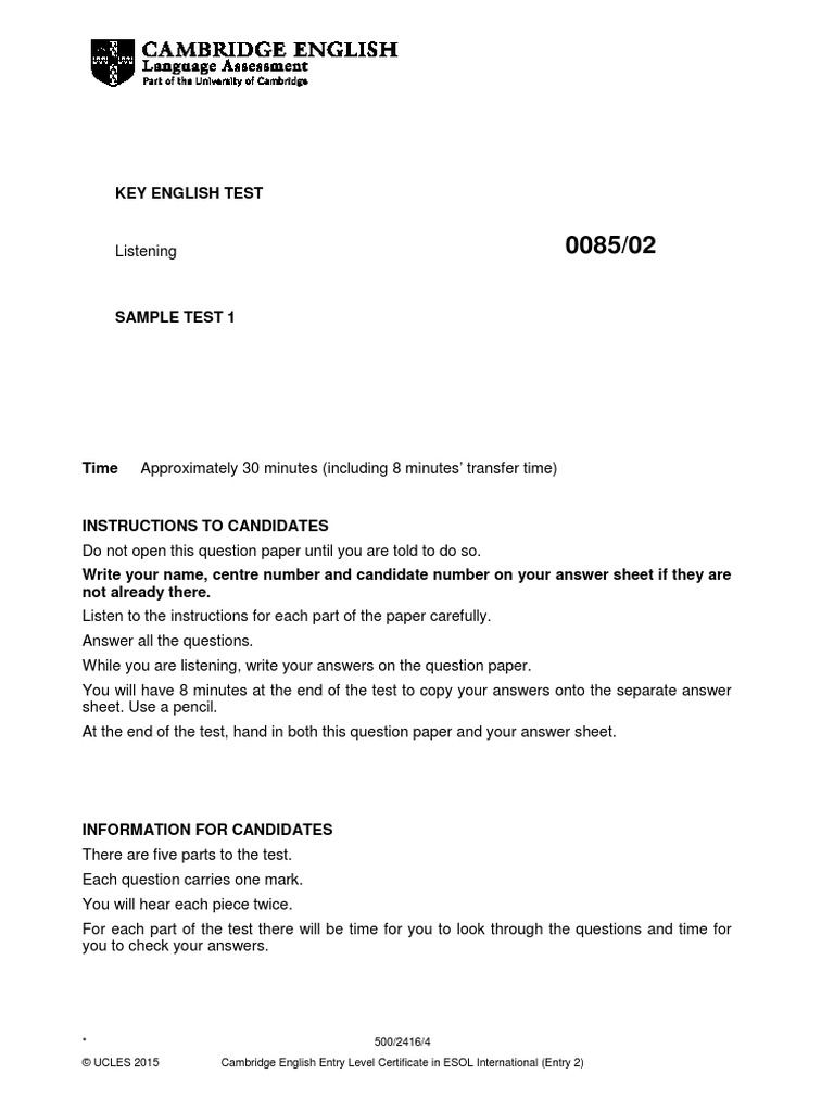 Key English Test: 500/2416/4 © UCLES 2015 Cambridge English Entry Level ...