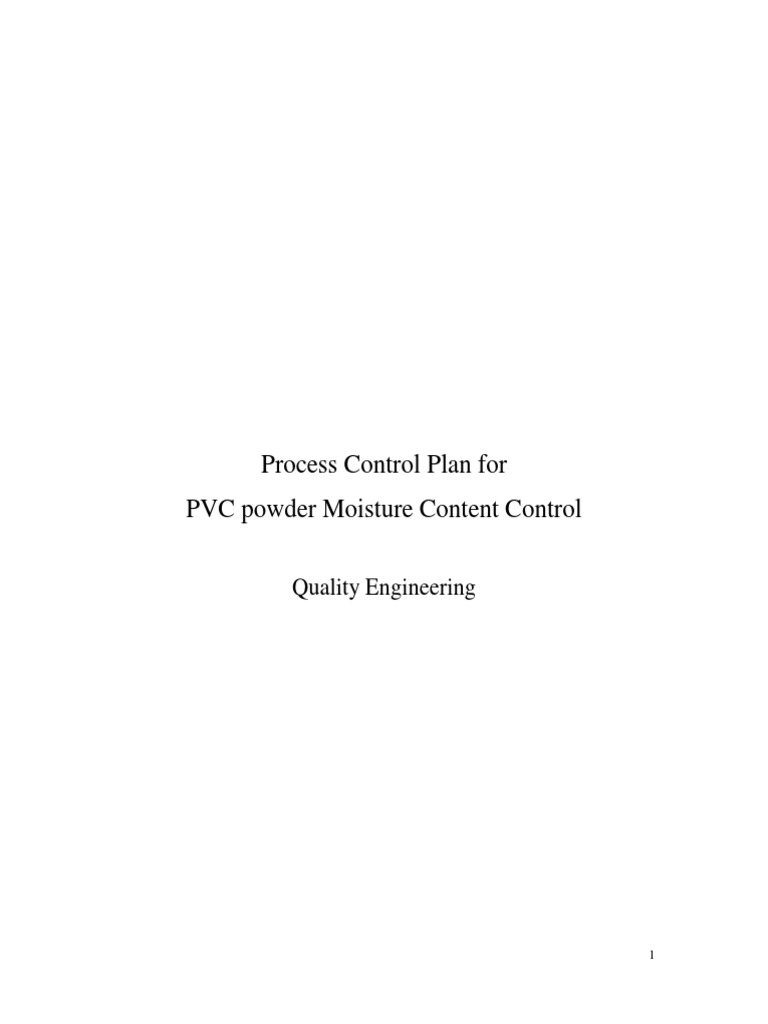 Quality Engineering - Process Control Plan For PVC Power Moisture ...