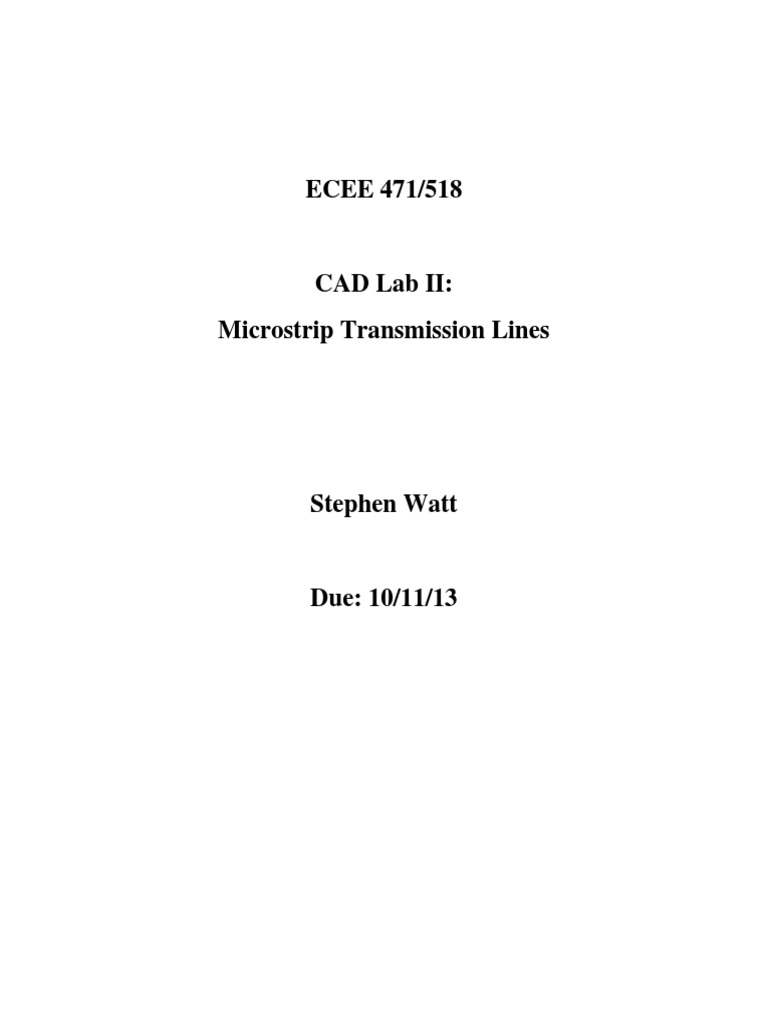 Project 14 - Transmission Line Design and Layout in ADS (October 2013 ...