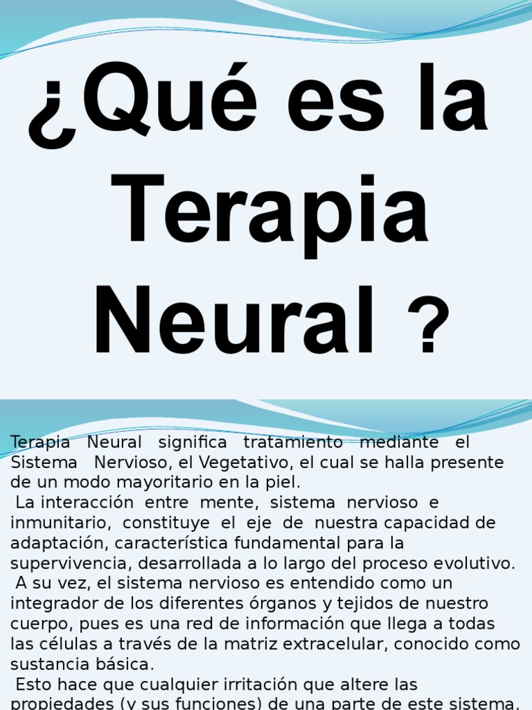 Que Es La Terapia Neural | PDF | Nervio | Sistema nervioso