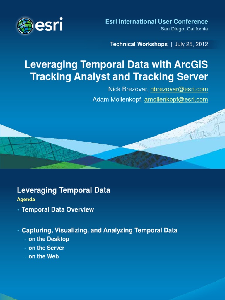 Leveraging Temporal Data With Arcgis Tracking Analyst and Tracking ...