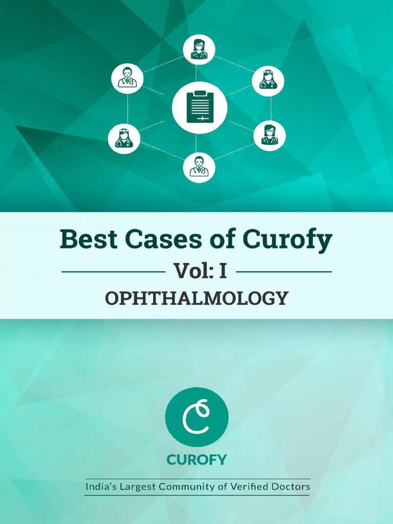 Curofy Best Ophthalmology Cases | PDF | Glaucoma | Vision