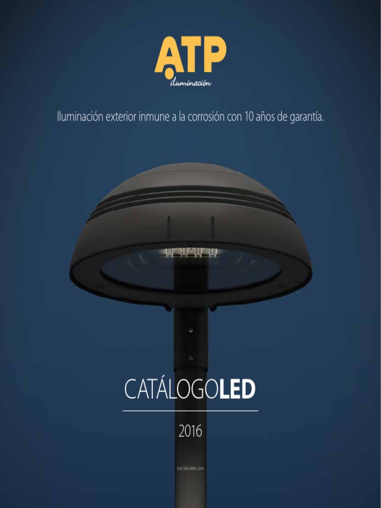 201604 Atp Iluminación Catálogo Led 2016 Abril | Diodo emisor de luz ...