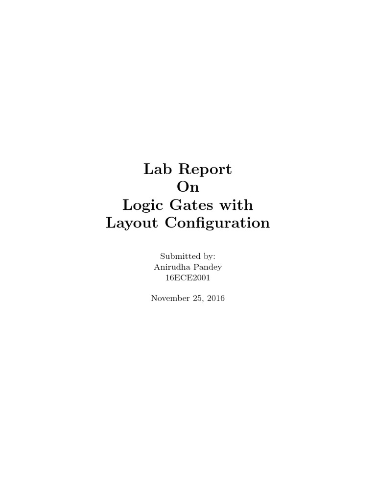Lab Report On Logic Gates With Layout Configuration: Submitted By ...