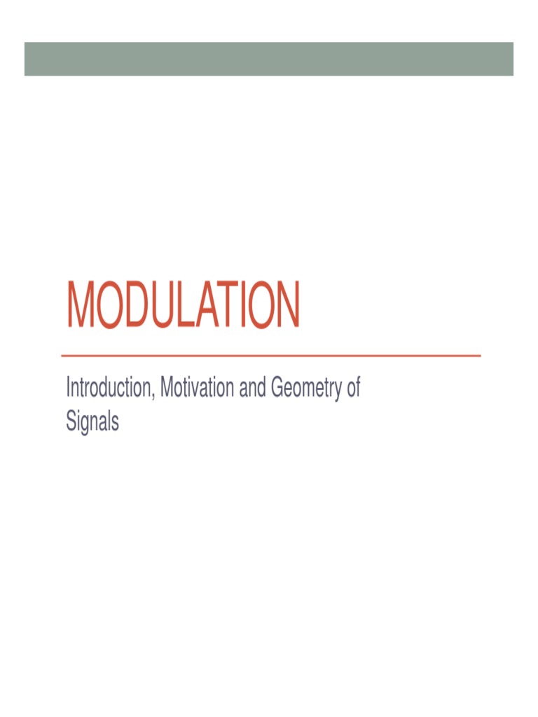 Modulation: Introduction, Motivation and Geometry of Signals | PDF