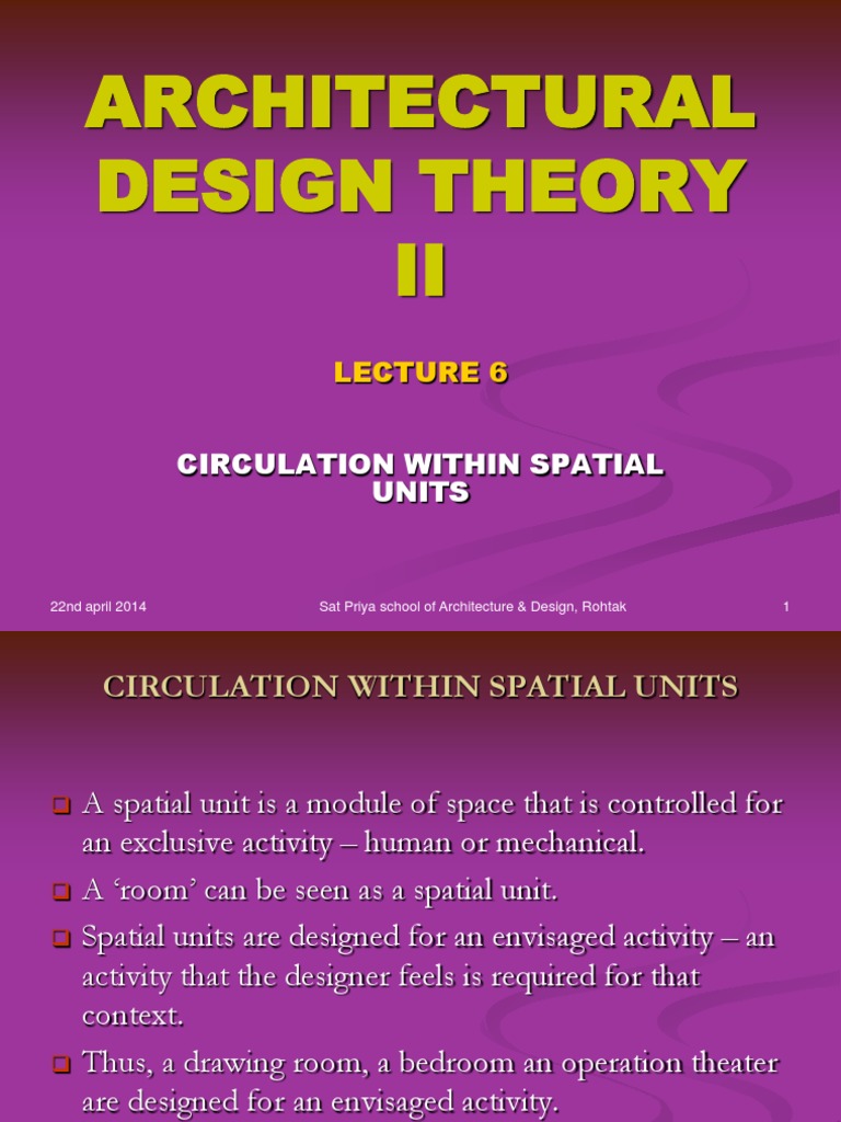 Circulation Within Spatial Units: Designing Interior Spaces for ...