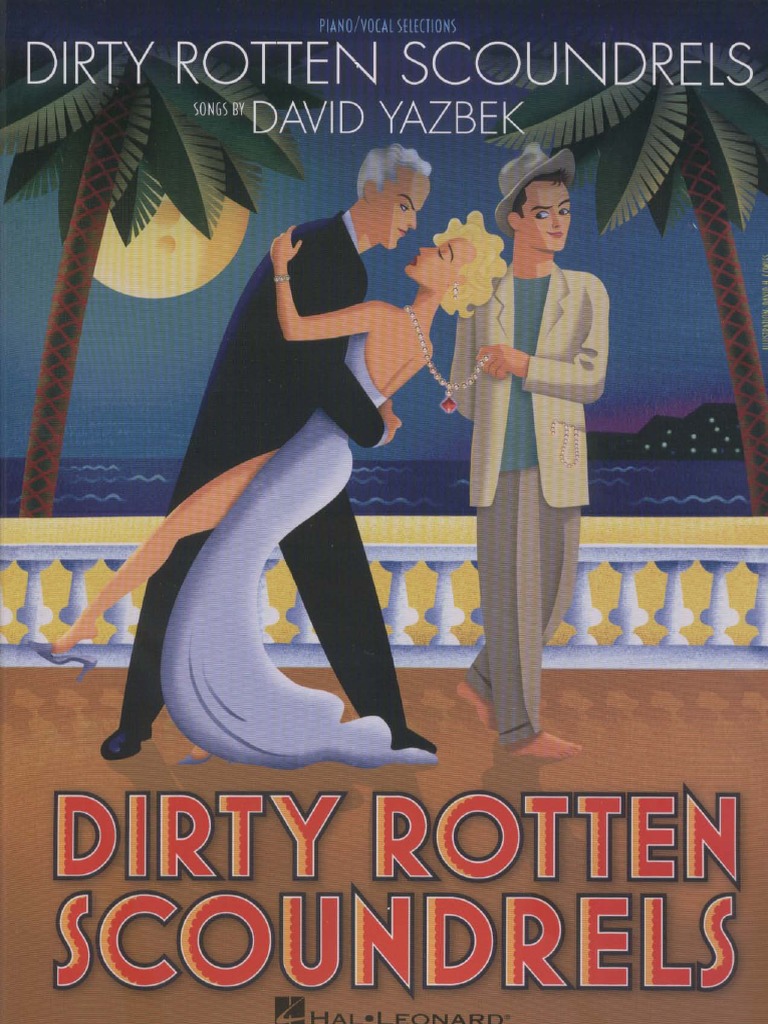 Dirty Rotten Scoundrels PDF | PDF