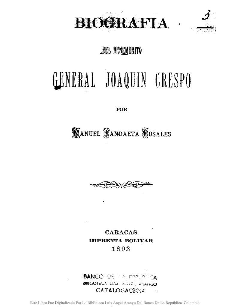 Biografia Joaquin Crespo | PDF | Colombia | Venezuela