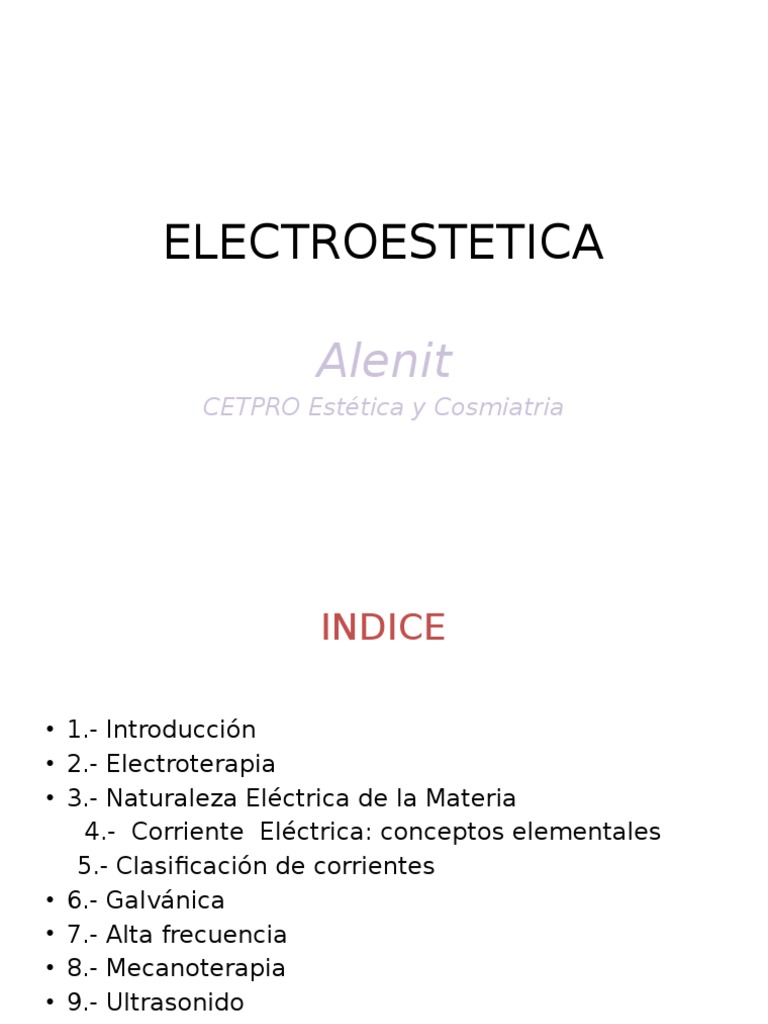 ELECTROESTETICA Power Point | PDF | Sonido | Electrón