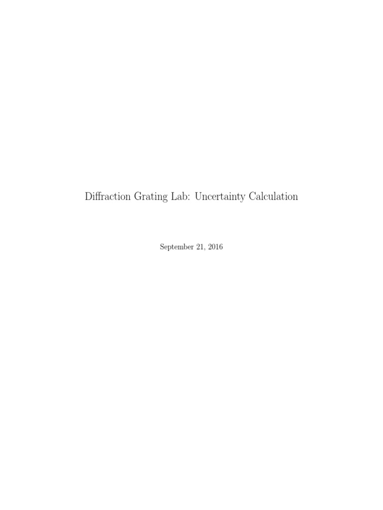 Method To Calculate Uncertainty in Diffraction Grating Lab Experiment ...