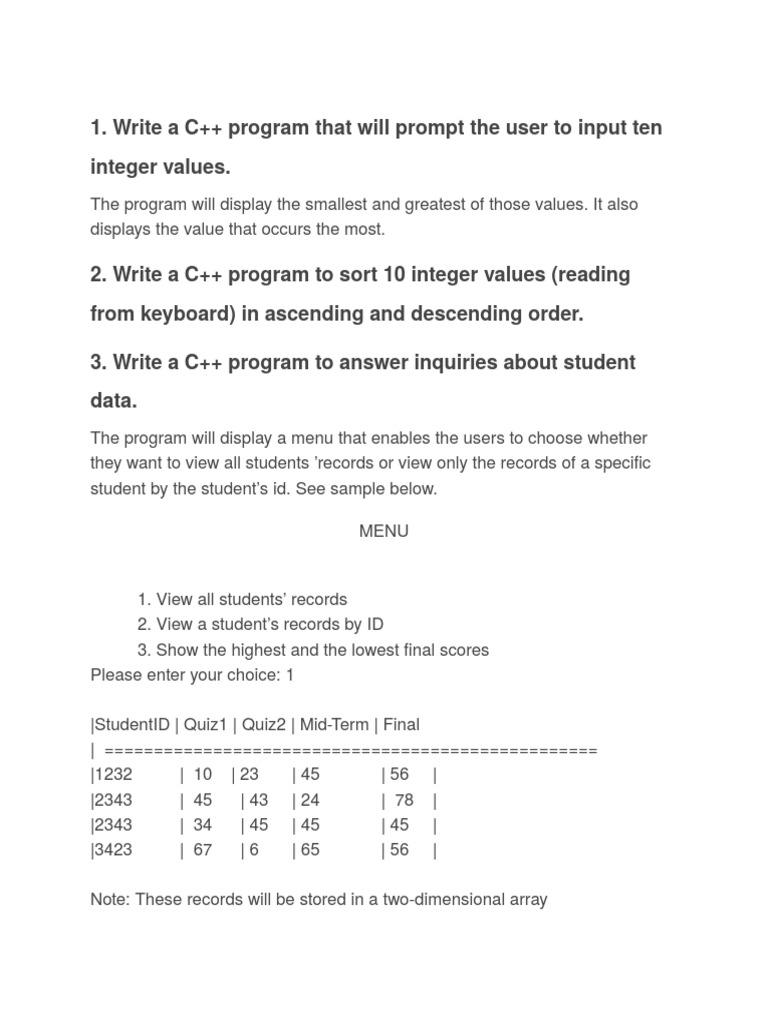Write A C++ Program That Will Prompt The User To Input Ten Integer ...