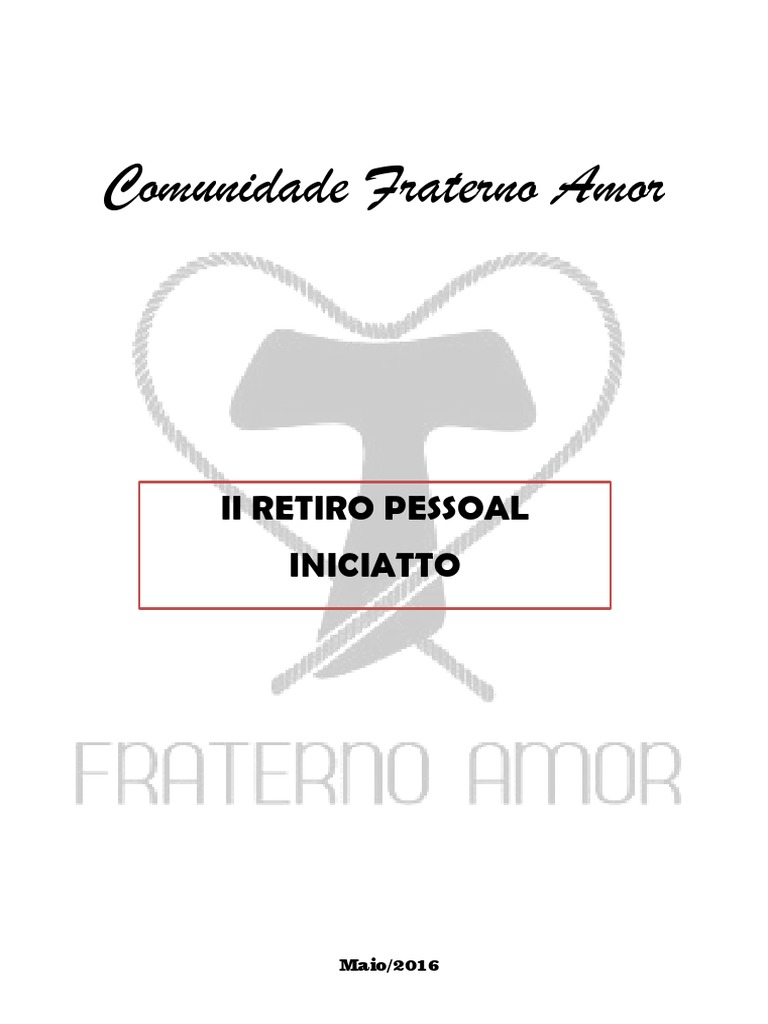 2 - Roteiro para Retiro Pessoal Iniciatto | PDF | Igreja católica | Amor