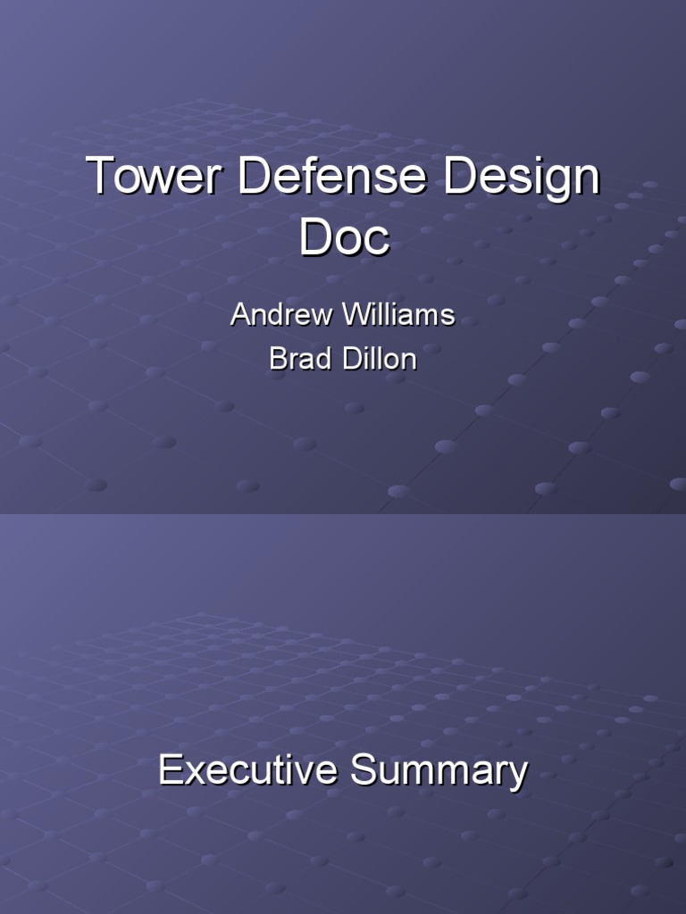 Tower Defense Game Design Overview | PDF