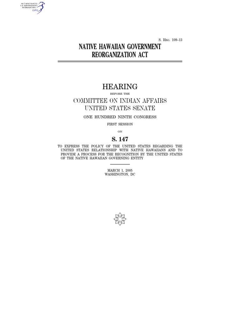 Native Hawaiian Government Act Hearing | PDF | Kingdom Of Hawaii ...