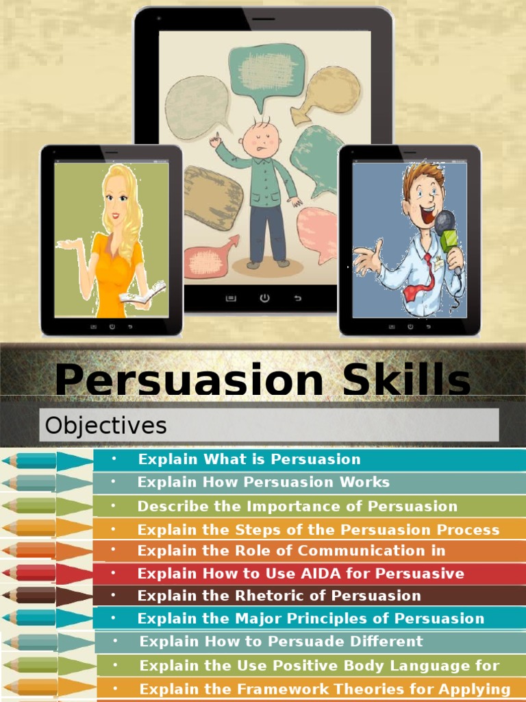 Persuasion Skills | Persuasion | Attitude (Psychology)