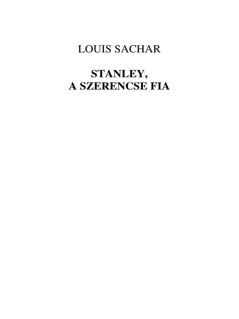 Louis Sachar - Stanley, A Szerencse Fia | PDF