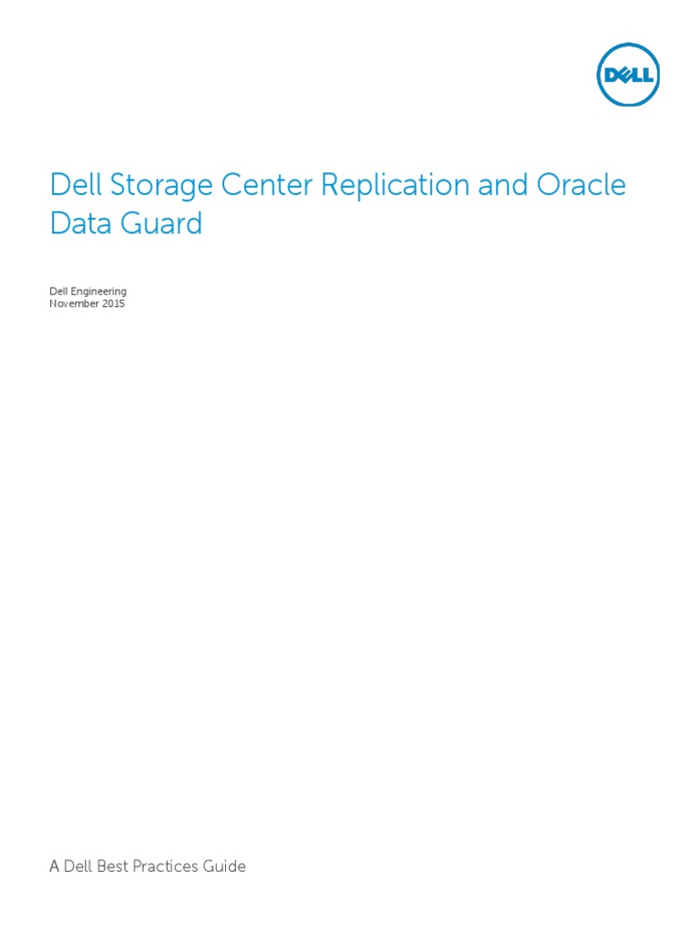 Storage Center Replication and Oracle Data Guard Dell 2015 (2080 BP O) | PDF | Replication ...