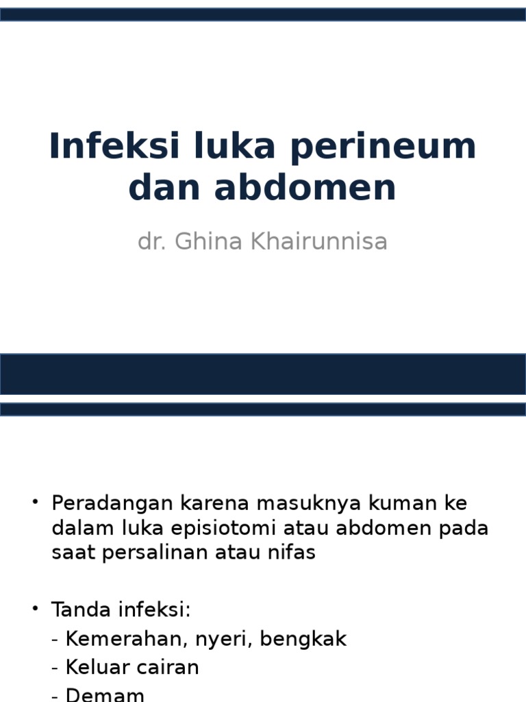 Infeksi Luka Perineum Dan Abdomen | PDF | Politik | Kesehatan Holistik