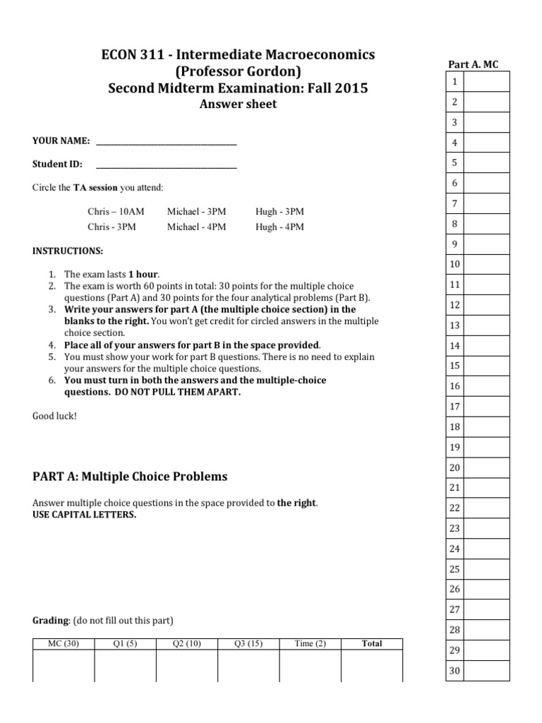 ECON 311 - Intermediate Macroeconomics (Professor Gordon) Second Midterm Examination: Fall 2015 ...