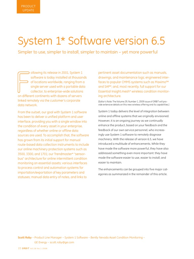 System 1 Software Version 6.5: Simpler To Use, Simpler To Install ...