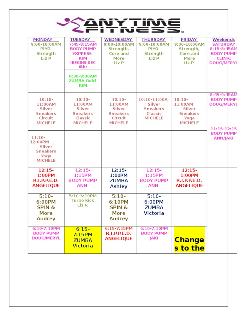 Change Stothe: 7:45-8:15AM Body Pump Express KIM Saturday 8:15-8:45AM ...