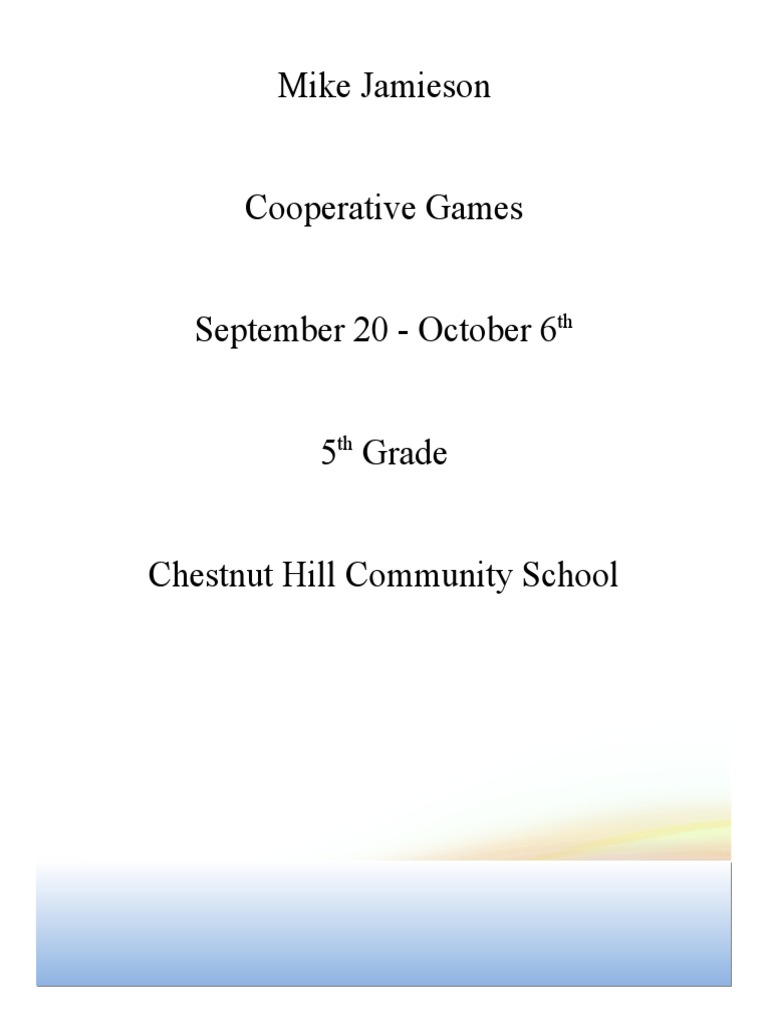 Cooperative Games Unit Plan | PDF | Physical Education | Educational ...