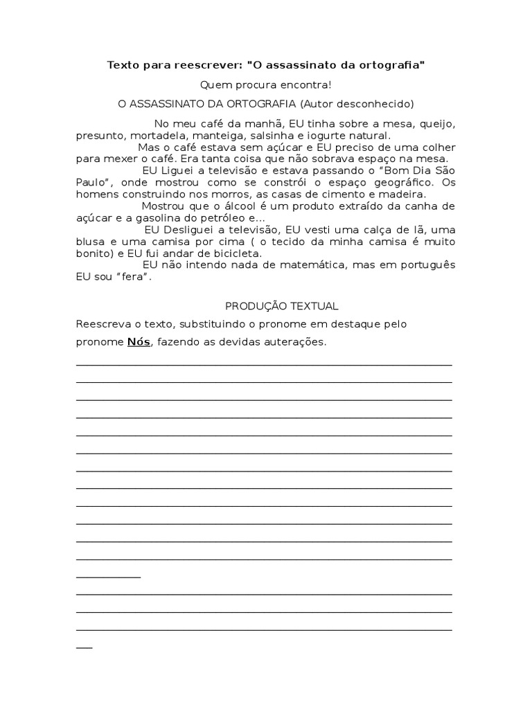Reescrita do Texto "O Assassinato da Ortografia" | PDF | Arte | Juvenil