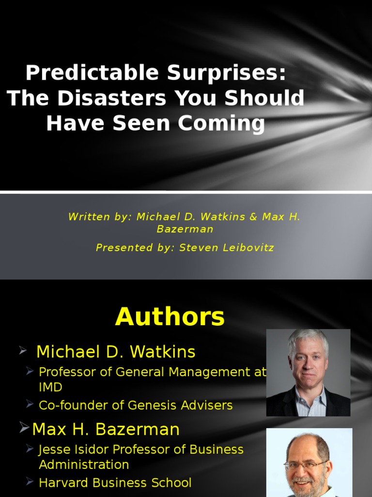 BA 2196 HBR Presentation Slides Predictable Surprises The Disasters You ...