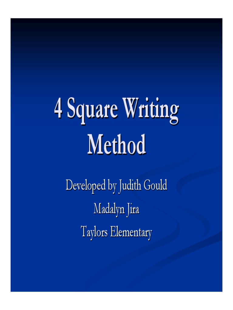 4 Square Writing Method Guide | PDF | Essays | Scientific Method
