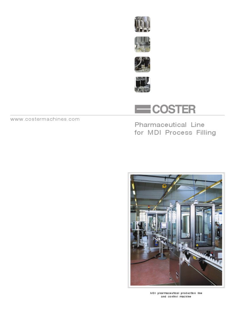 Overview of Coster Machines' MDI Pharmaceutical Production Line and ...