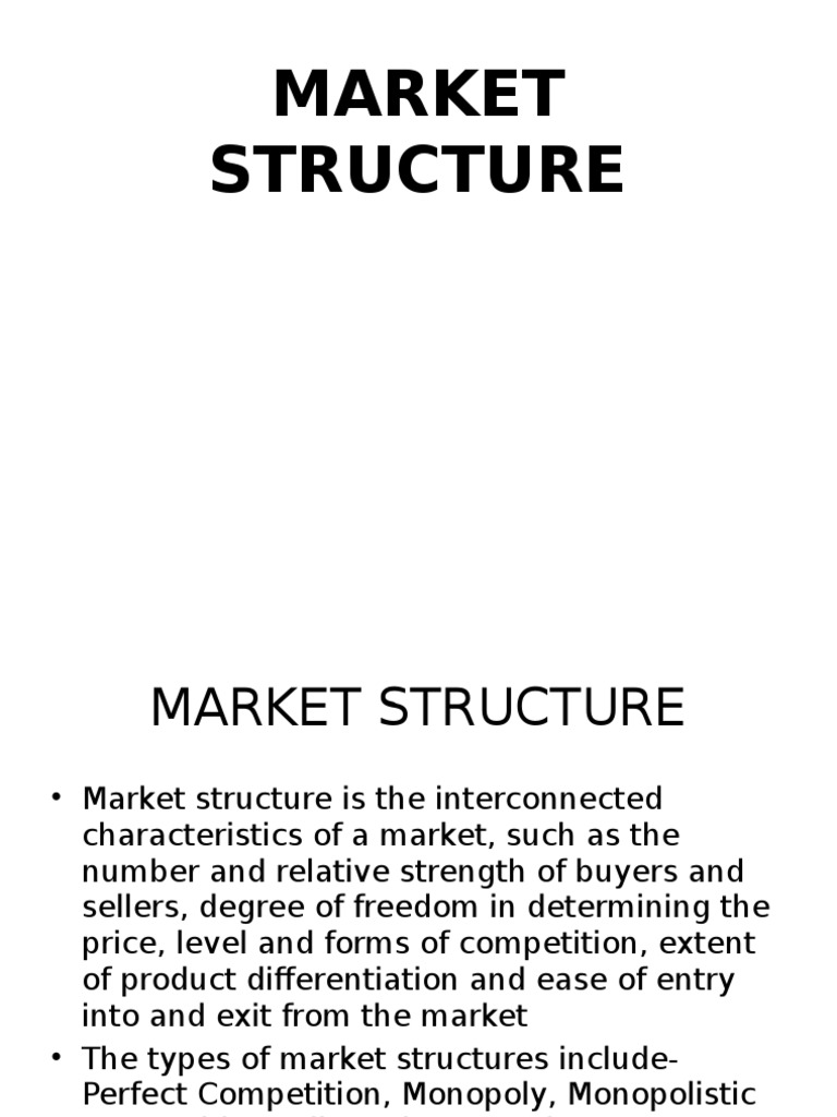 Market Structure | PDF | Monopoly | Oligopoly