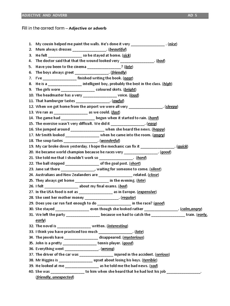 Fill in The Correct Form - Adjective or Adverb | PDF | Leisure