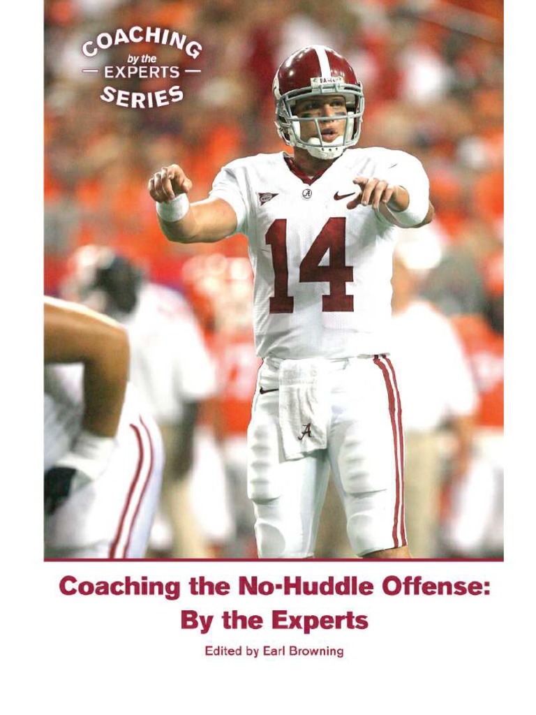 Coaching The No-Huddle Offense | Download Free PDF | Quarterback ...