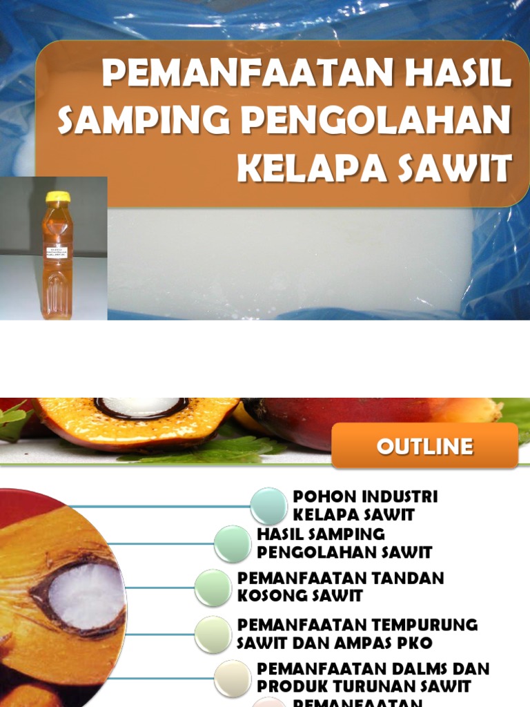 27 28 Pemanfaatan Hasil Samping Pengolahan Sawit PDF | PDF