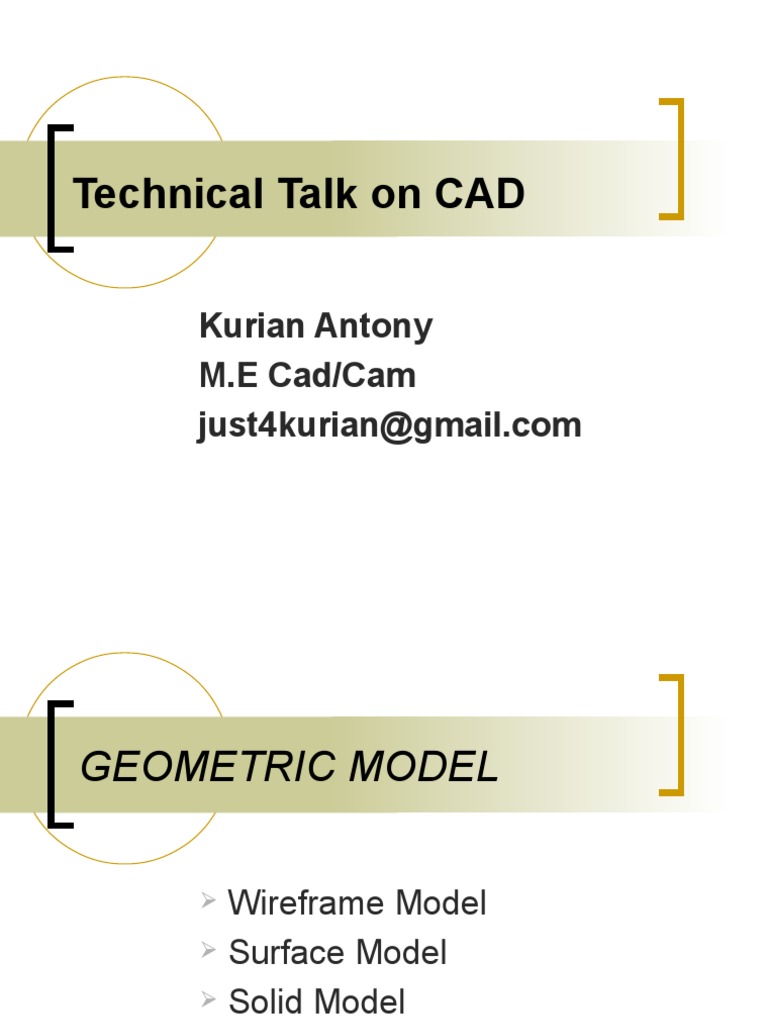 Technical Talk On CAD: Kurian Antony M.E Cad/Cam | PDF | Spline ...
