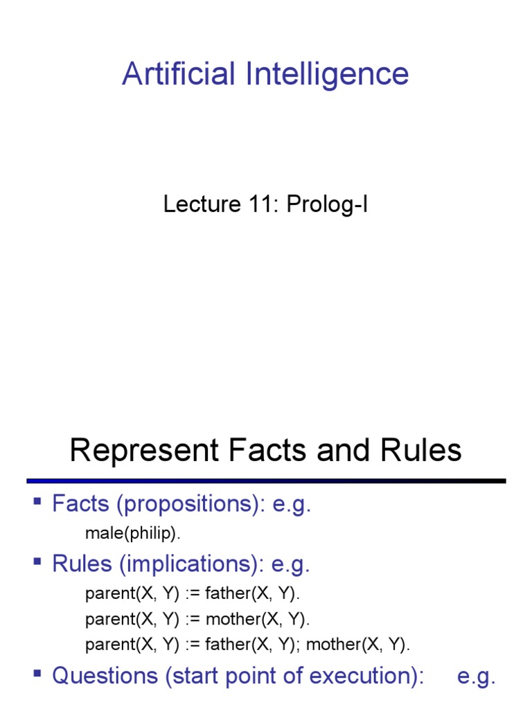 Artificial Intelligence Lecture 11 Prolog I Pdf Teaching Mathematics Mathematical Logic 
